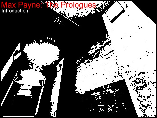 Intro Screen image - Max Payne:The Prologues mod for Max Payne - ModDB