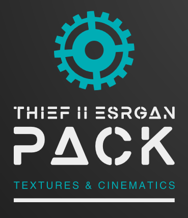 Thief II ESRGAN Pack mod - ModDB