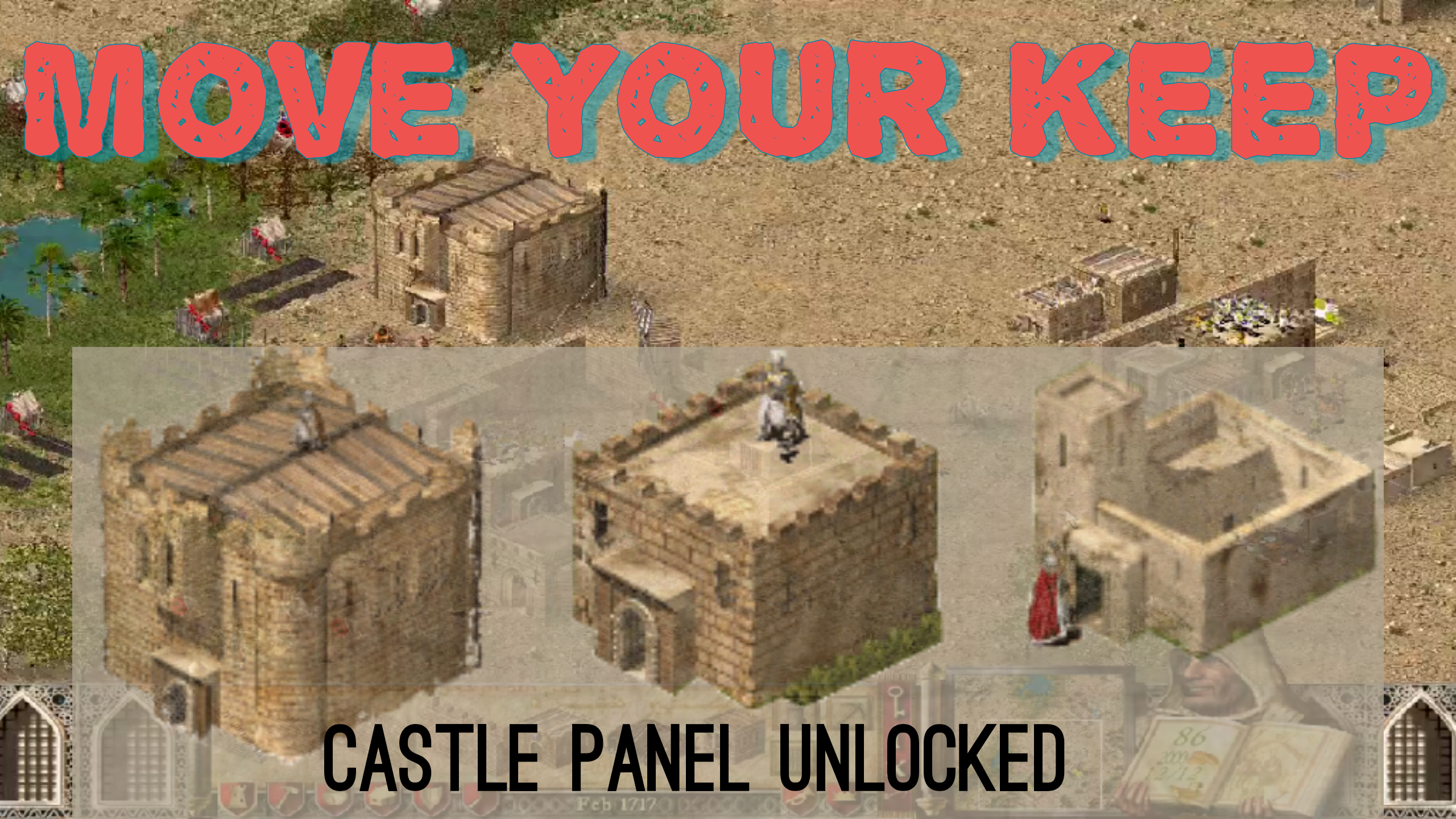 Image 2 - Castle Panel Unlocked Move Keep Anywhere mod for Stronghold ...