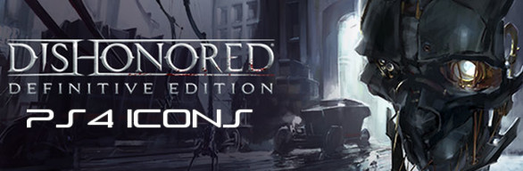 Image 6 - Dishonoured PS4 ICONs Texture Pack mod for Dishonored - ModDB