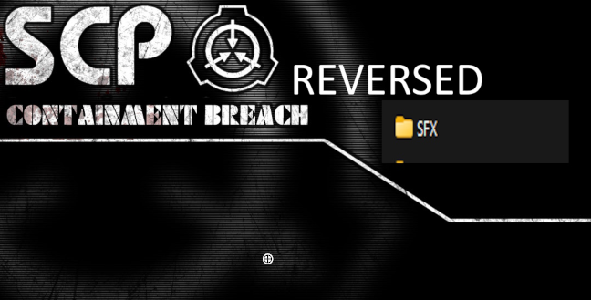SCP Containment Breach Reversed Sfx mod - ModDB