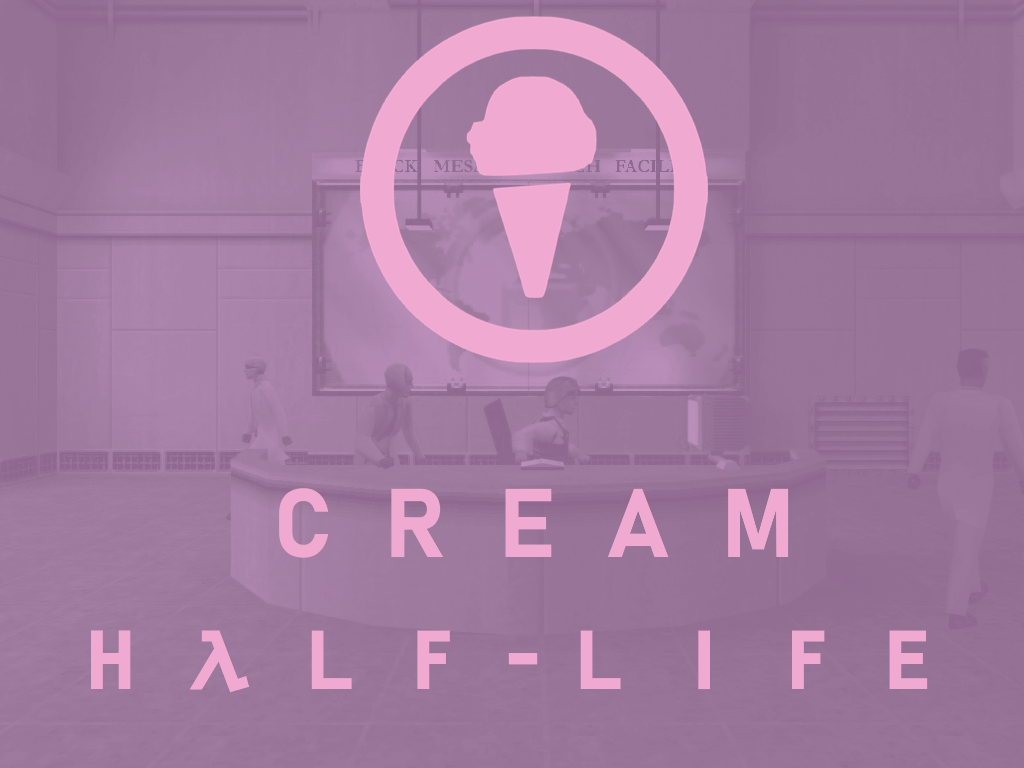 Cream Half-Life mod - ModDB
