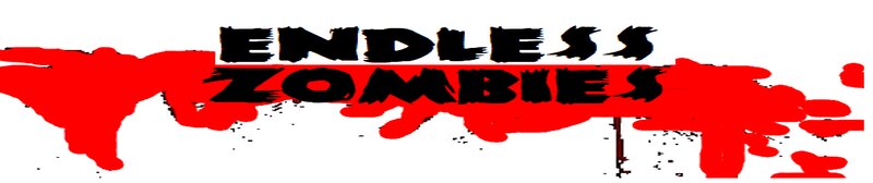 Endless Zombies Presskit - ModDB