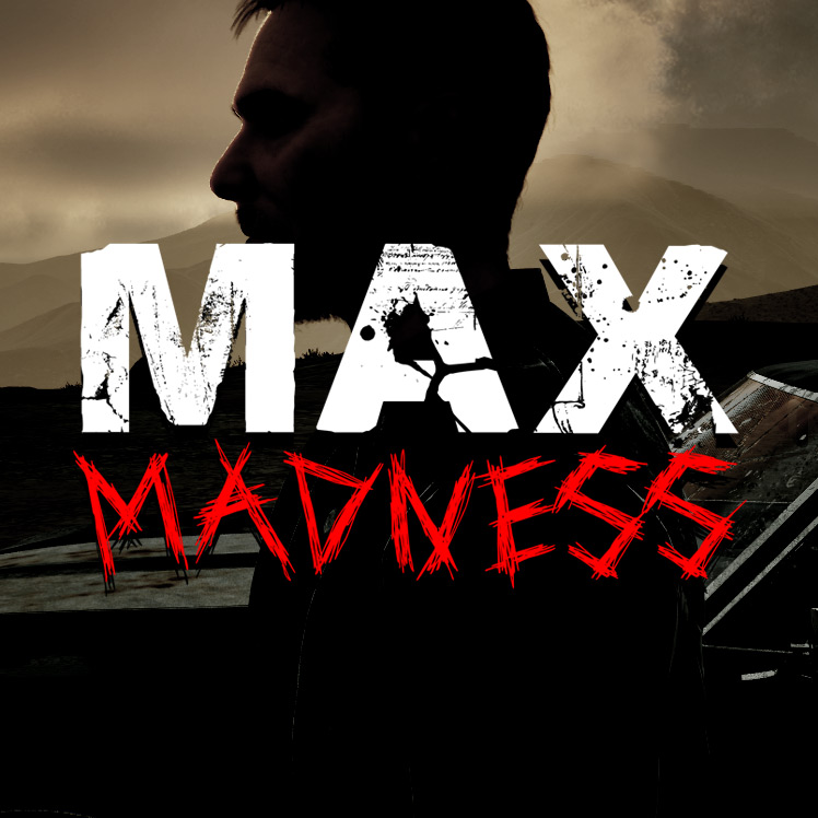 Max Madness Presskit - ModDB